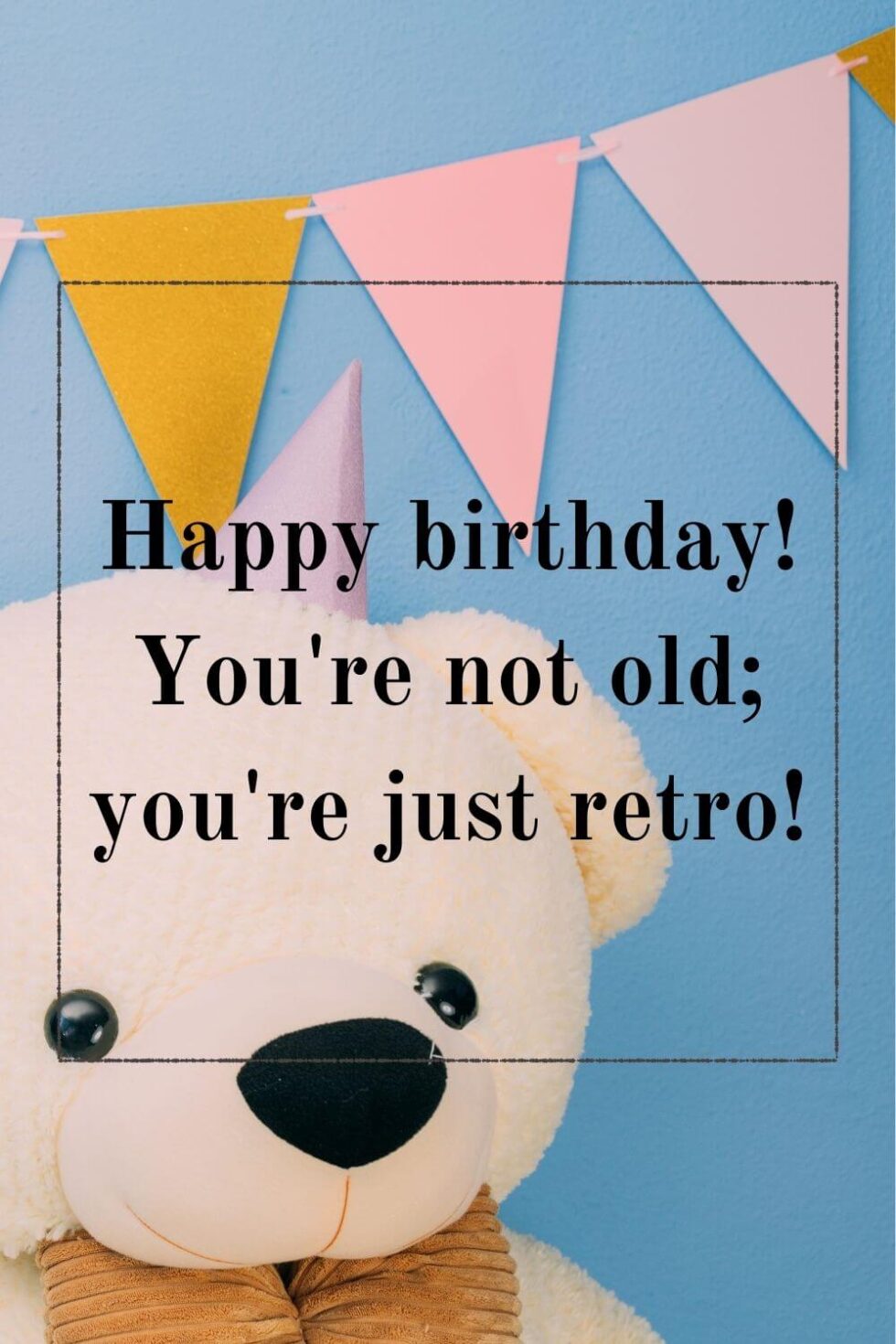 Provocative and Funny Birthday Wishes for Quick Laughs - Get the Party ...